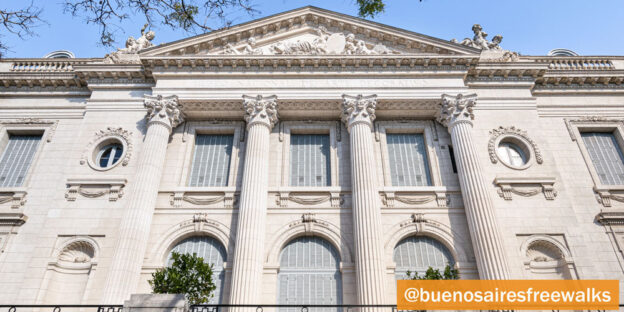 Palacios de Buenos Aires | Buenos Aires Free Walks